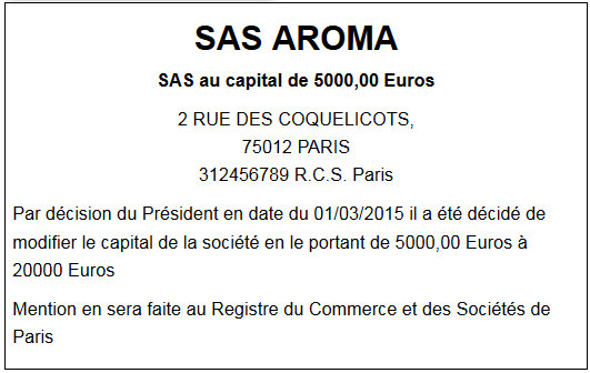 Modèle d'annonce légale pour augmentation du capital d'une SAS ou d'une ... Modèle d'annonce légale pour augmentation du capital d'une SAS ou d'une ...